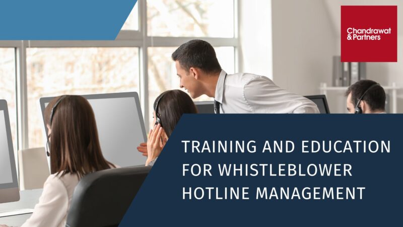TRAINING AND EDUCATION FOR WHISTLEBLOWER HOTLINE MANAGEMENT ...